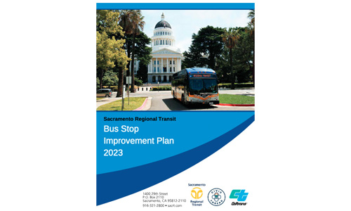 Sacramento Regional Transit: Bus Stop Improvement Plan 2023 - Bus Stop Hub